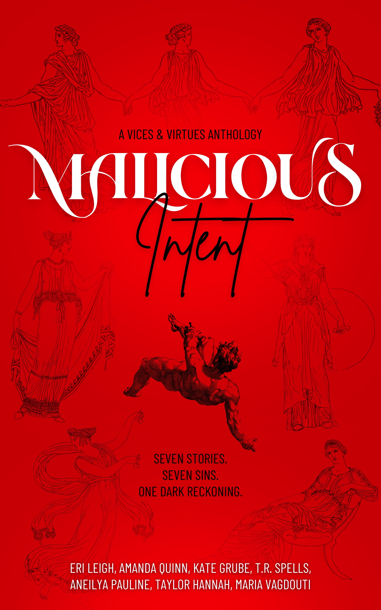 Malicious Intent | Available Now – Aneilya Pauline